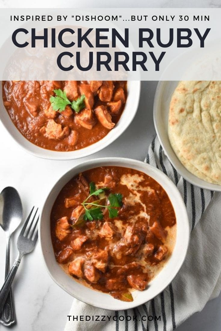 Dishoom Chicken Ruby Curry (Fast and Easy!) - The Dizzy Cook