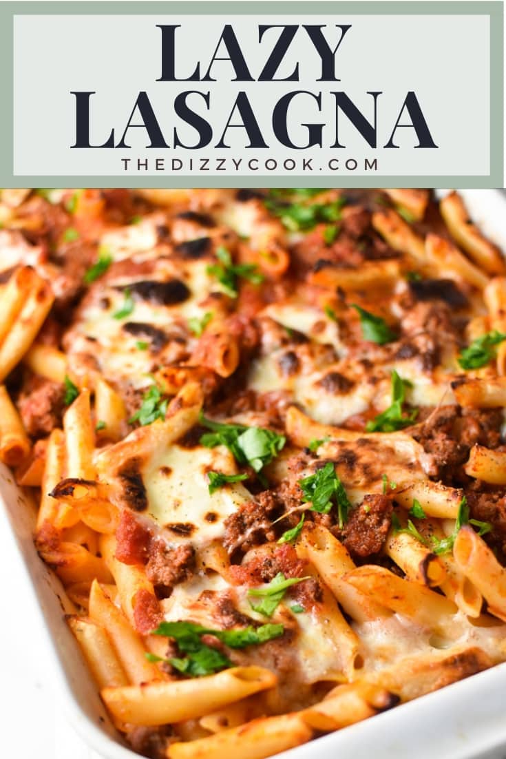 Lazy Lasagna - The Dizzy Cook
