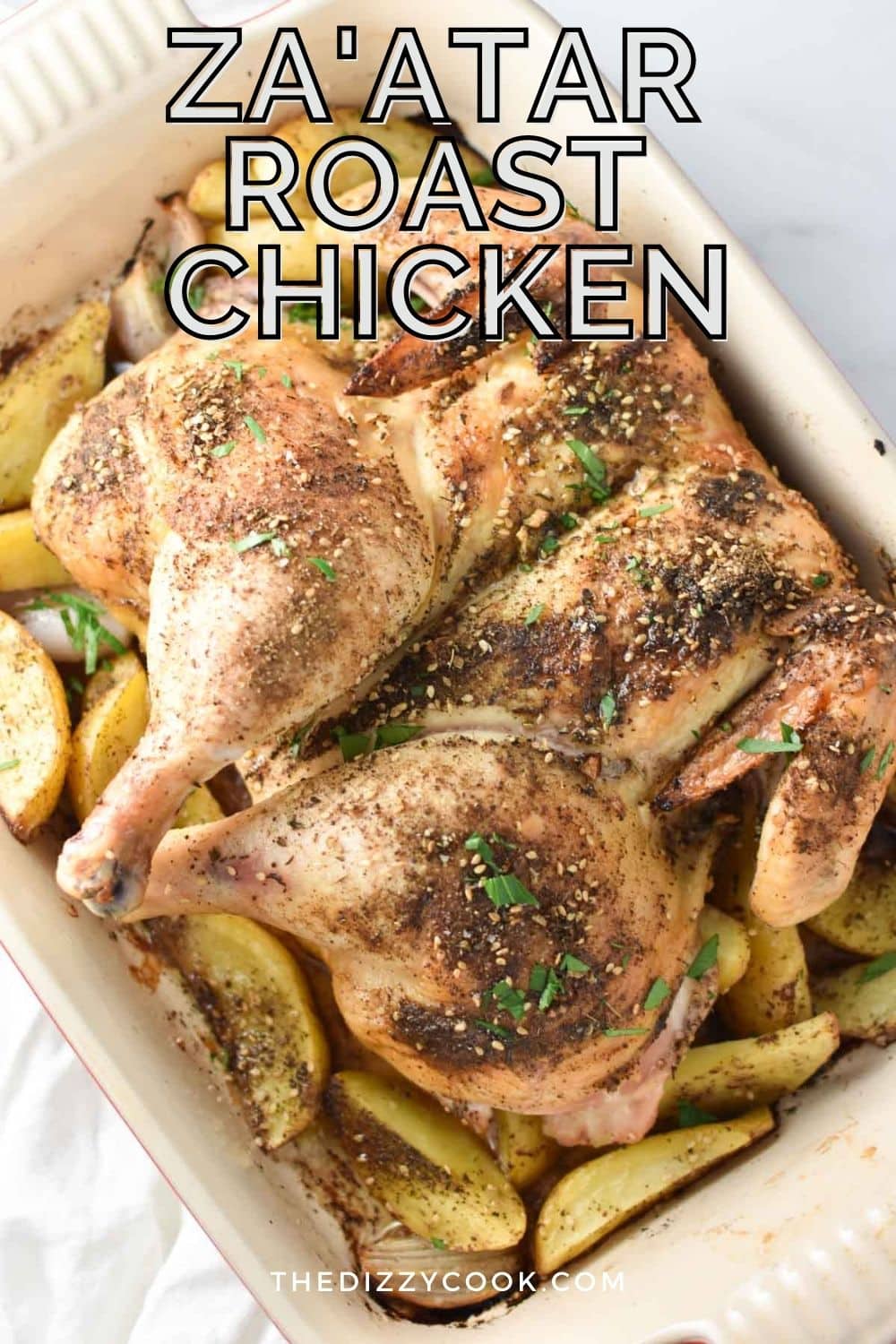Za'atar Roast Chicken and Potatoes - The Dizzy Cook
